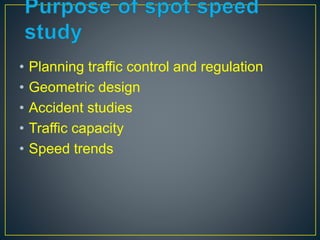 Spot speed study | PPTX