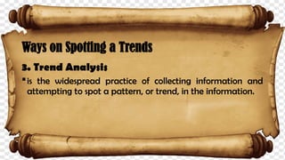Trends subject, spotting a trends for grade 12 | PPTX