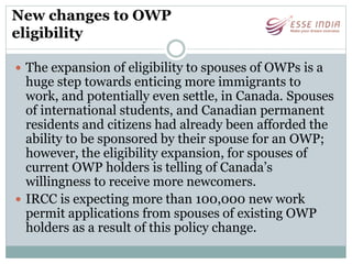 Spouses of Open Work Permit holders are now.pptx