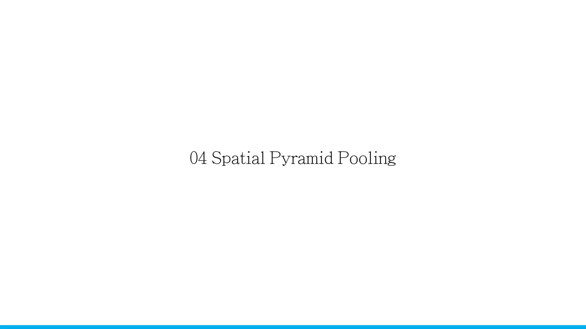 Spatial Pyramid Pooling In Deep Convolutional Networks For Visual Recognition Ppt