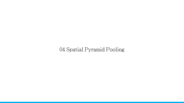 Spatial Pyramid Pooling In Deep Convolutional Networks For Visual Recognition Ppt