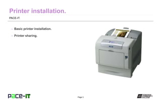 Pace IT - Printer Installation | PPTX