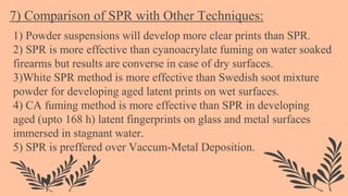 Small Particle Reagent Technique of Fingerprint Development | PPTX