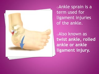 SPRAINED ANKLE | PPTX