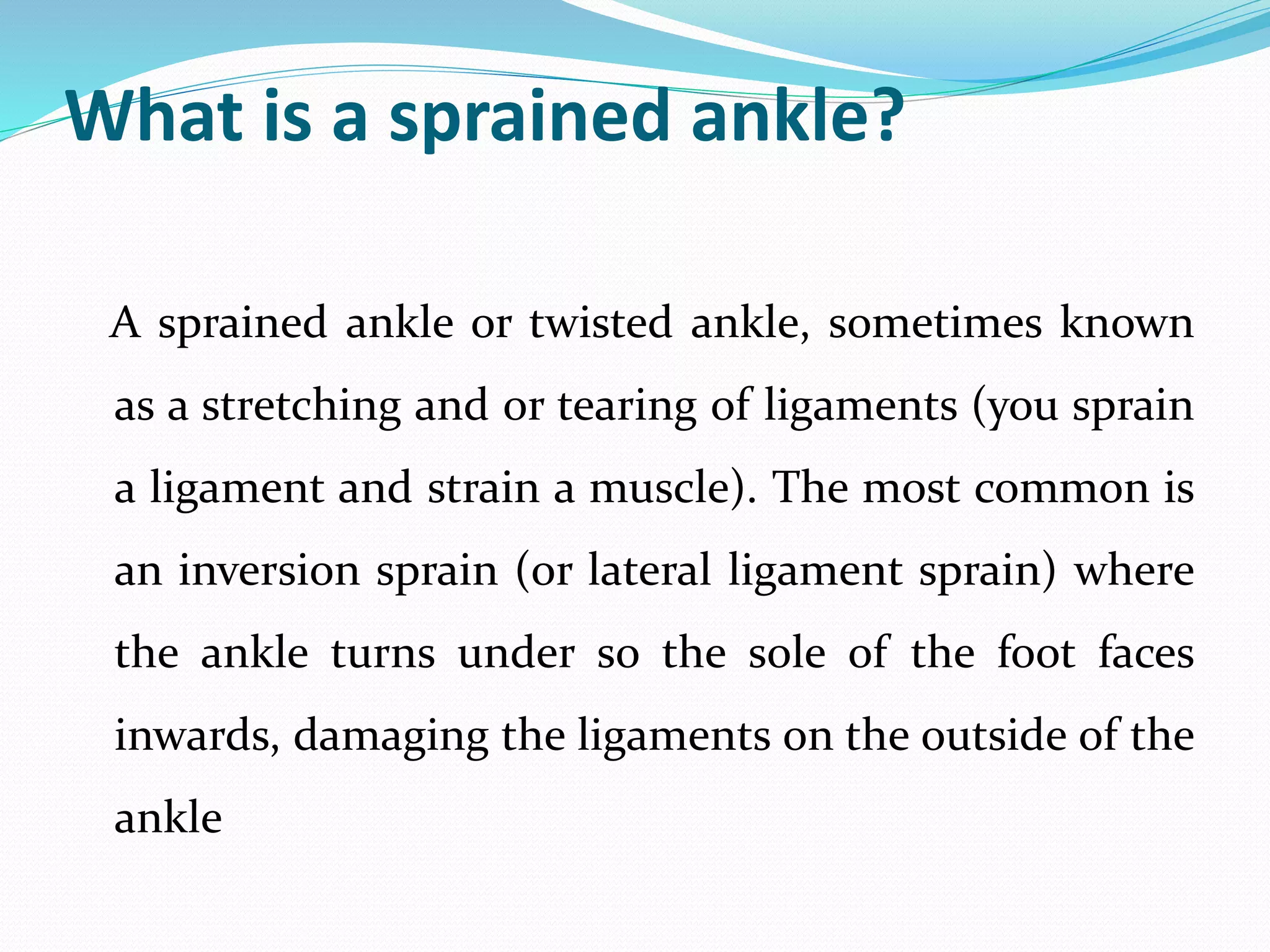 Sprained ankle | PPTX