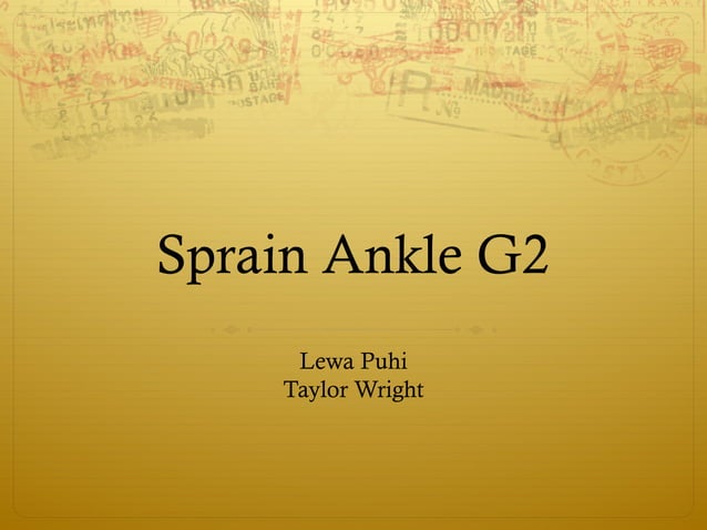 Sprained Ankle Grade II | PPT