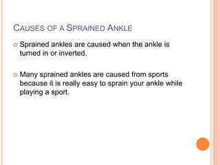 Sprained ankle powerpoint ashley dockstader | PPTX