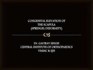 Sprengle shoulder (congenital elevation of scapula) | PPTX
