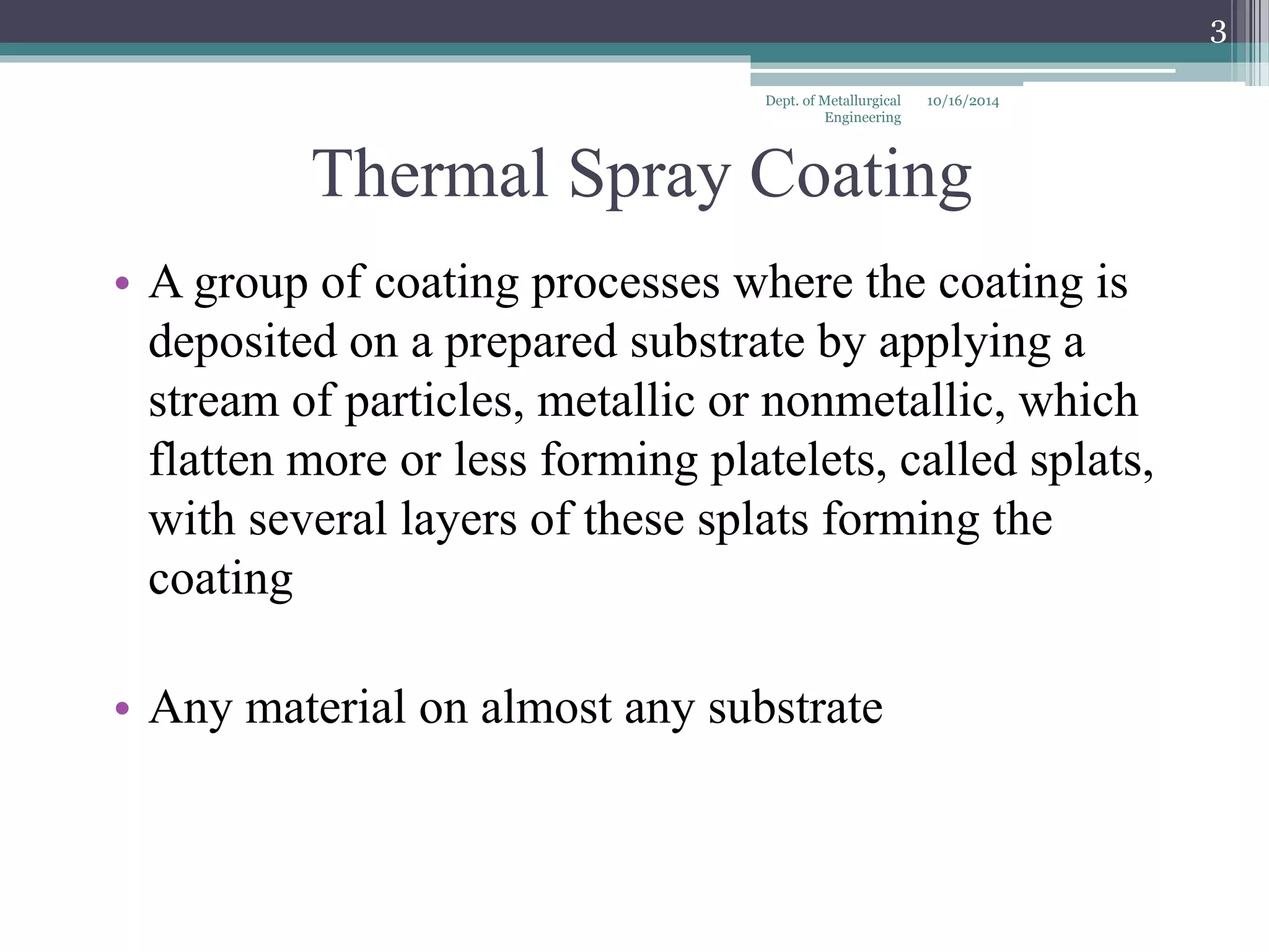 Thermal spray coating | PPTX