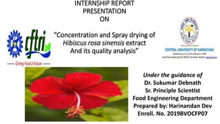 Spray Drying of Hibiscus rosa sinensis extract.pptx