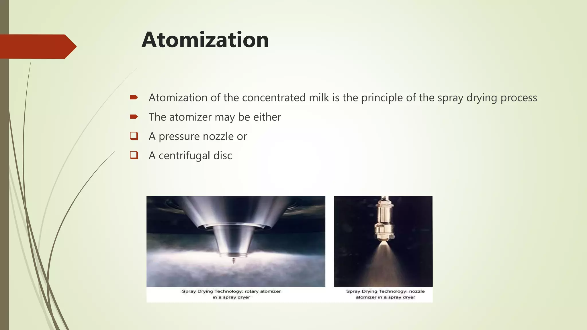 SPRAY DRYING IN MILK PROCESS | PPTX