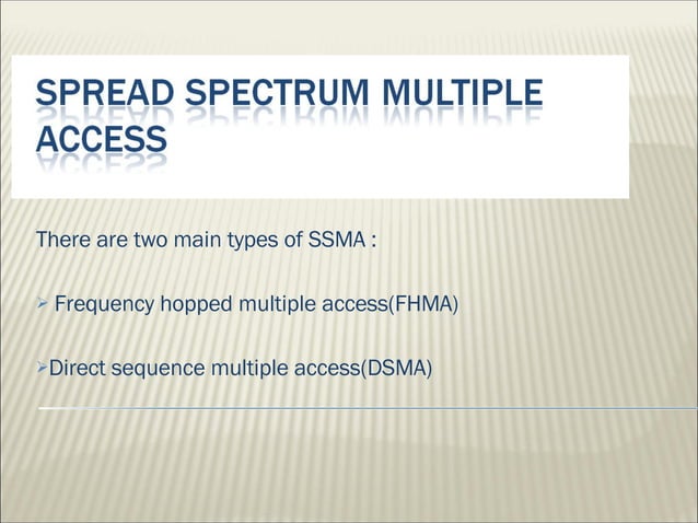 Spread Spectrum Multiple Access | PPT