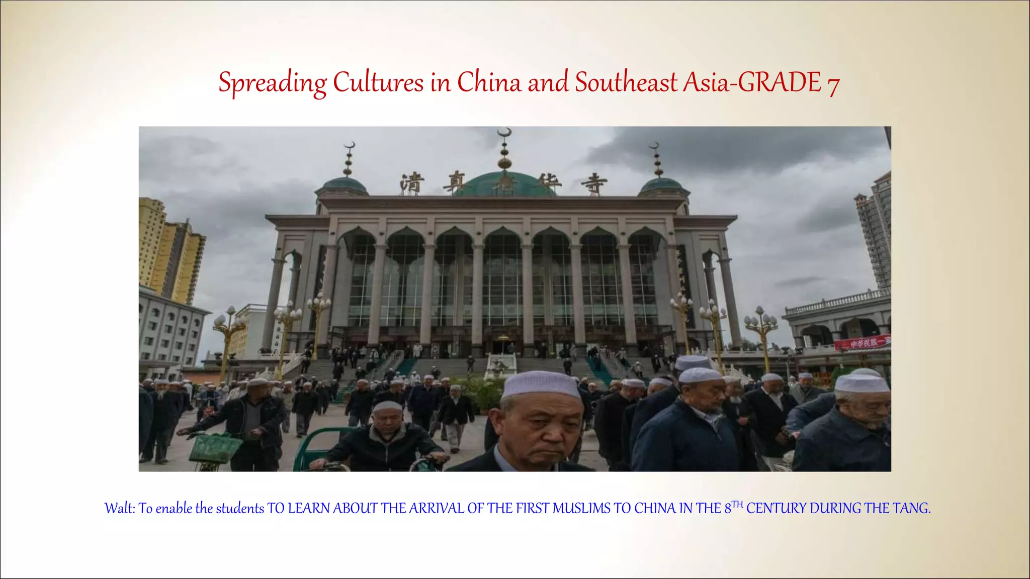 Spreading Cultures in China and Southeast Asia.ppt