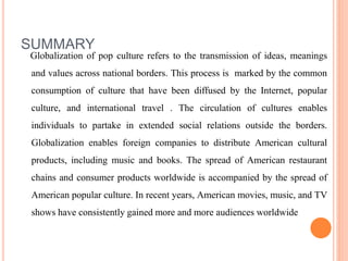 Spread of american pop culture | PPTX