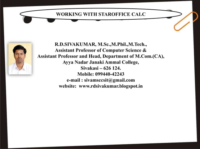 Working with Star Office CALC - R.D.Sivakumar | PPTX | Computing ...