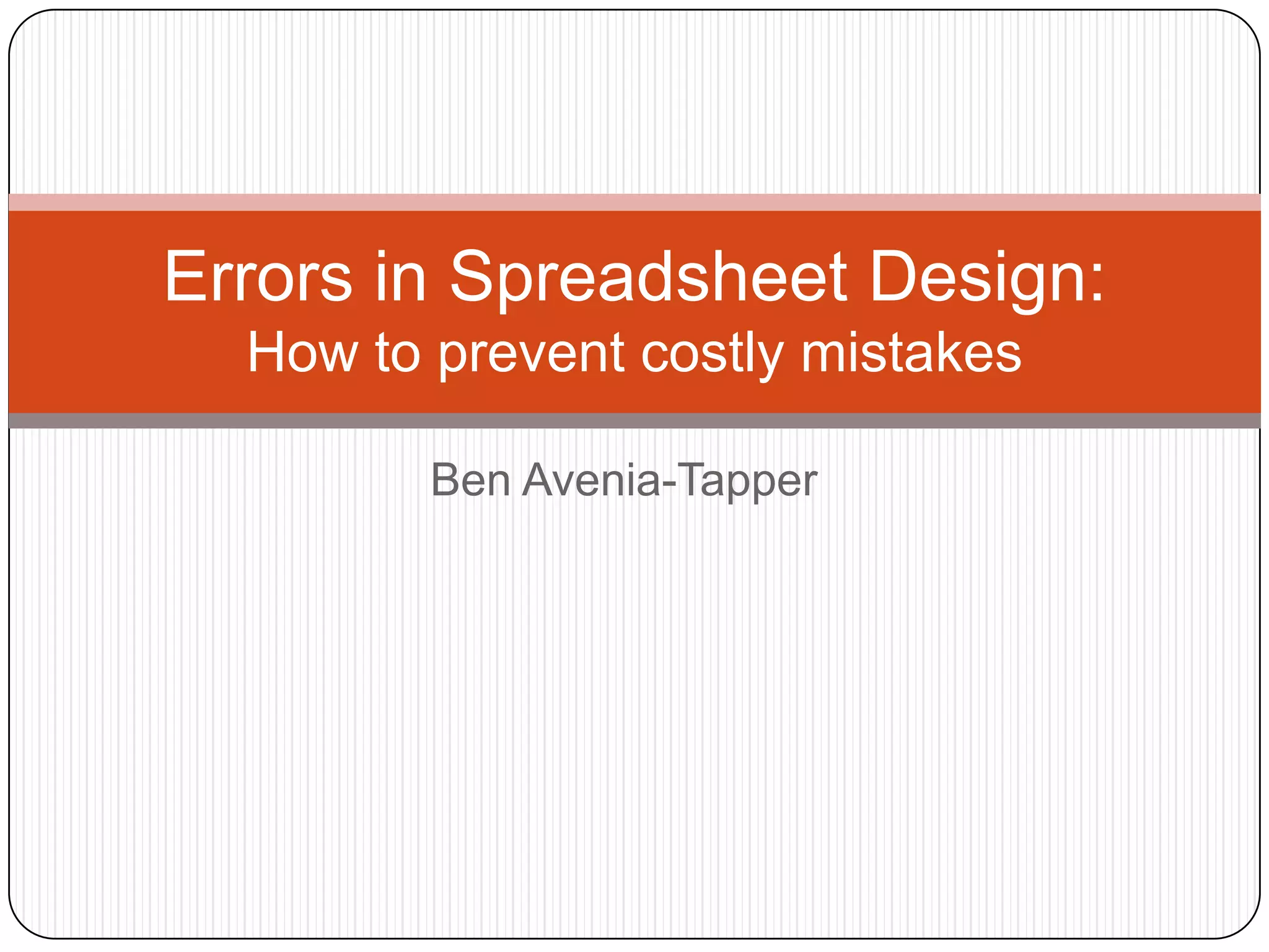 Spreadsheet Errors Avenia Tapper | PPT