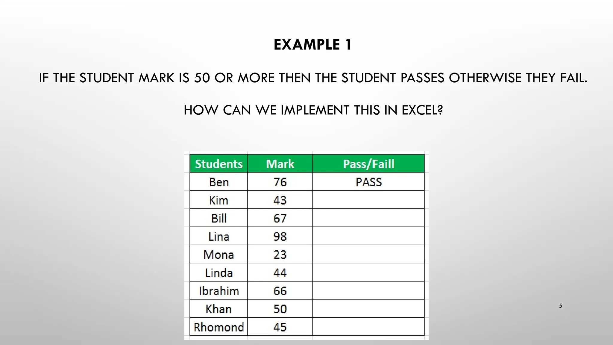 Spreadsheet using Excel (IF statement).pptx