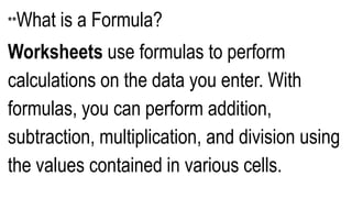 Spreadsheet program processes and carries out calculations on.pptx