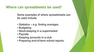 Spreadsheet Purposes | PPT