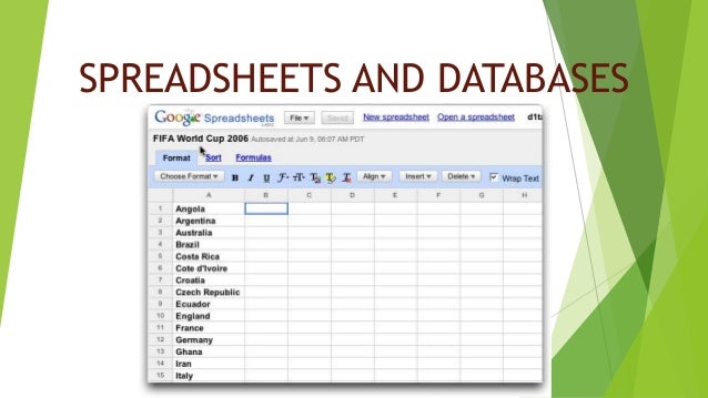Spreadsheets and databases