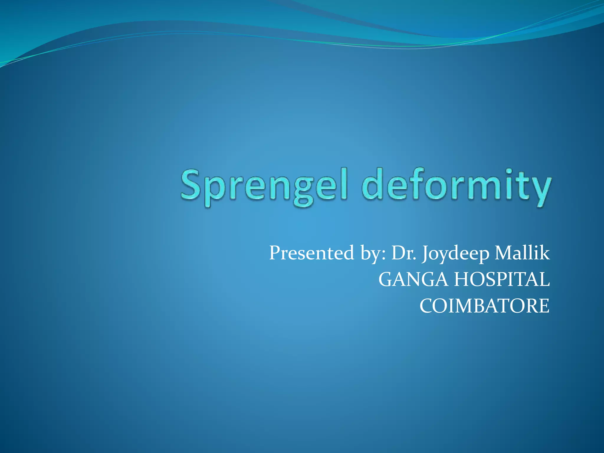 Sprengel deformity | PPTX
