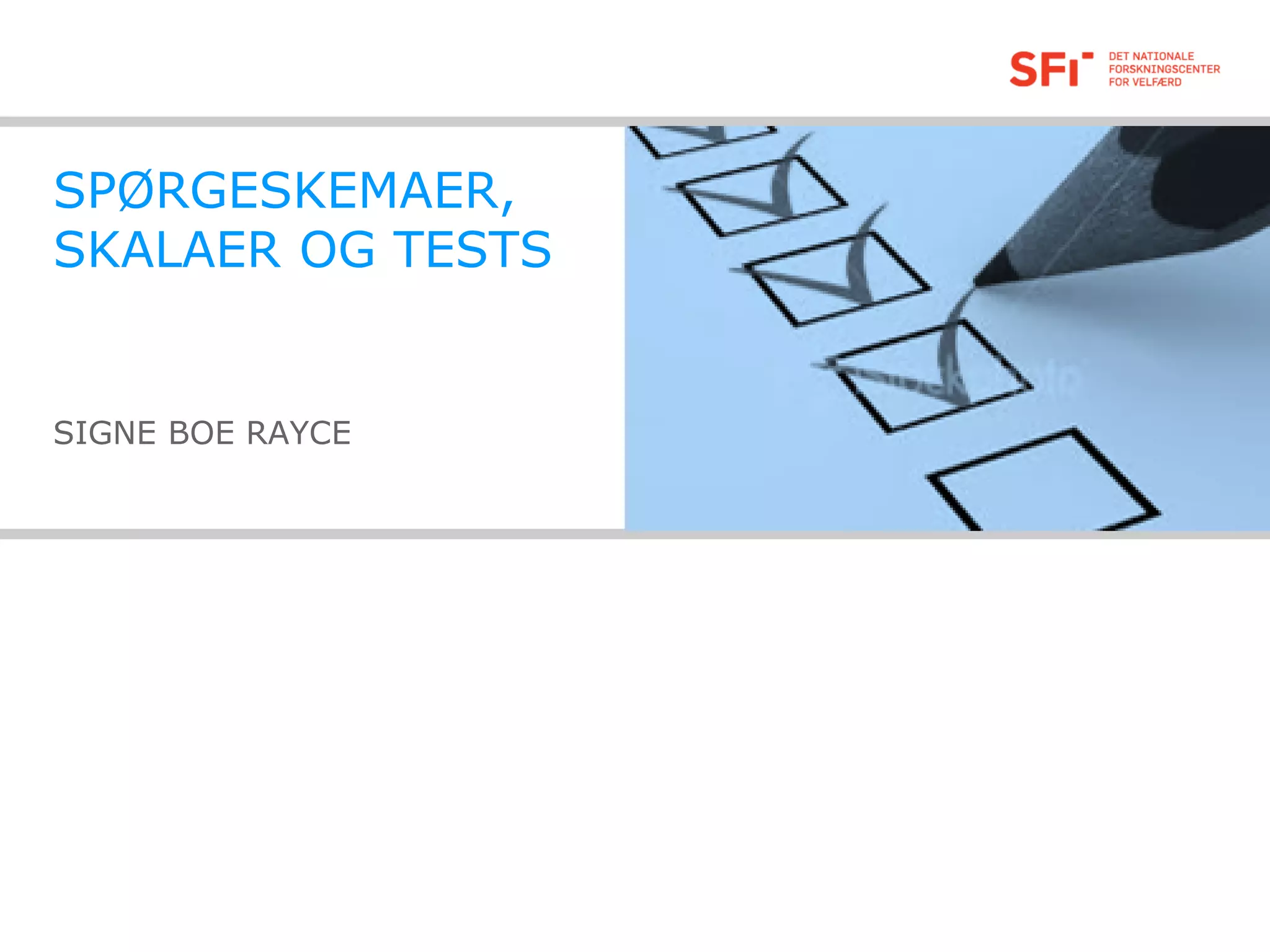 Spørgeskemaer, skalaer og tests | PDF