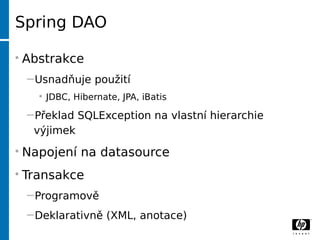 Spring framework - J2EE S Lidskou Tvari | PPT