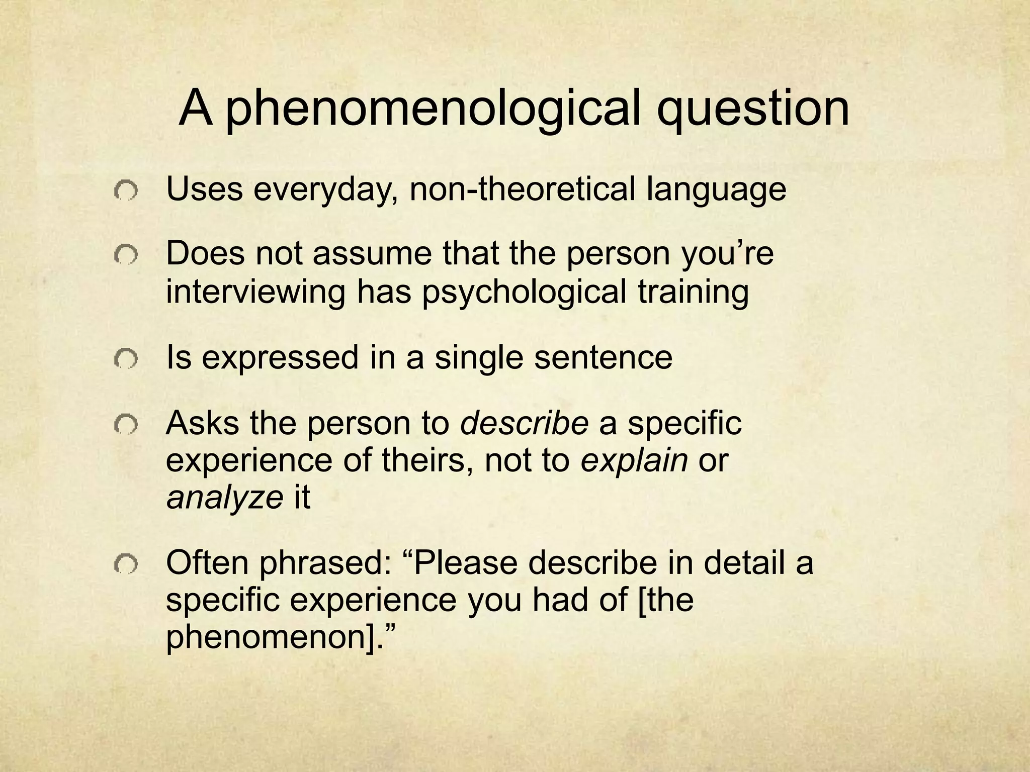 Phenomenological Psychological Research-Class Orientation | PPT