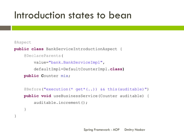 Spring Framework - AOP Spring Framework - AOP