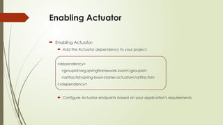 Beginner's guide to Springboot - Actuator | PPTX