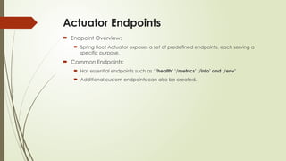 Beginner's guide to Springboot - Actuator | PPT
