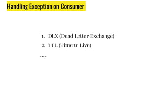 Messaging System with Spring Boot dan RabbitMQ | PPTX