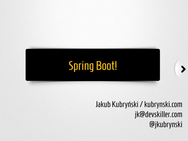 Introduction to Spring Boot! | PPT