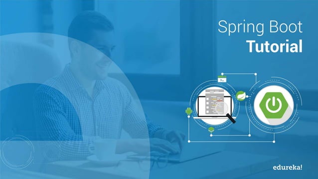 Spring Boot Tutorial | Microservices Spring Boot | Microservices Architecture Training | Edureka ...