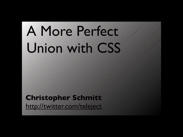 A More Perfect Union with CSS | PDF | Web Design and HTML | Internet