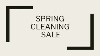 Spring Cleaning Sale Presentaiton files s | PPT