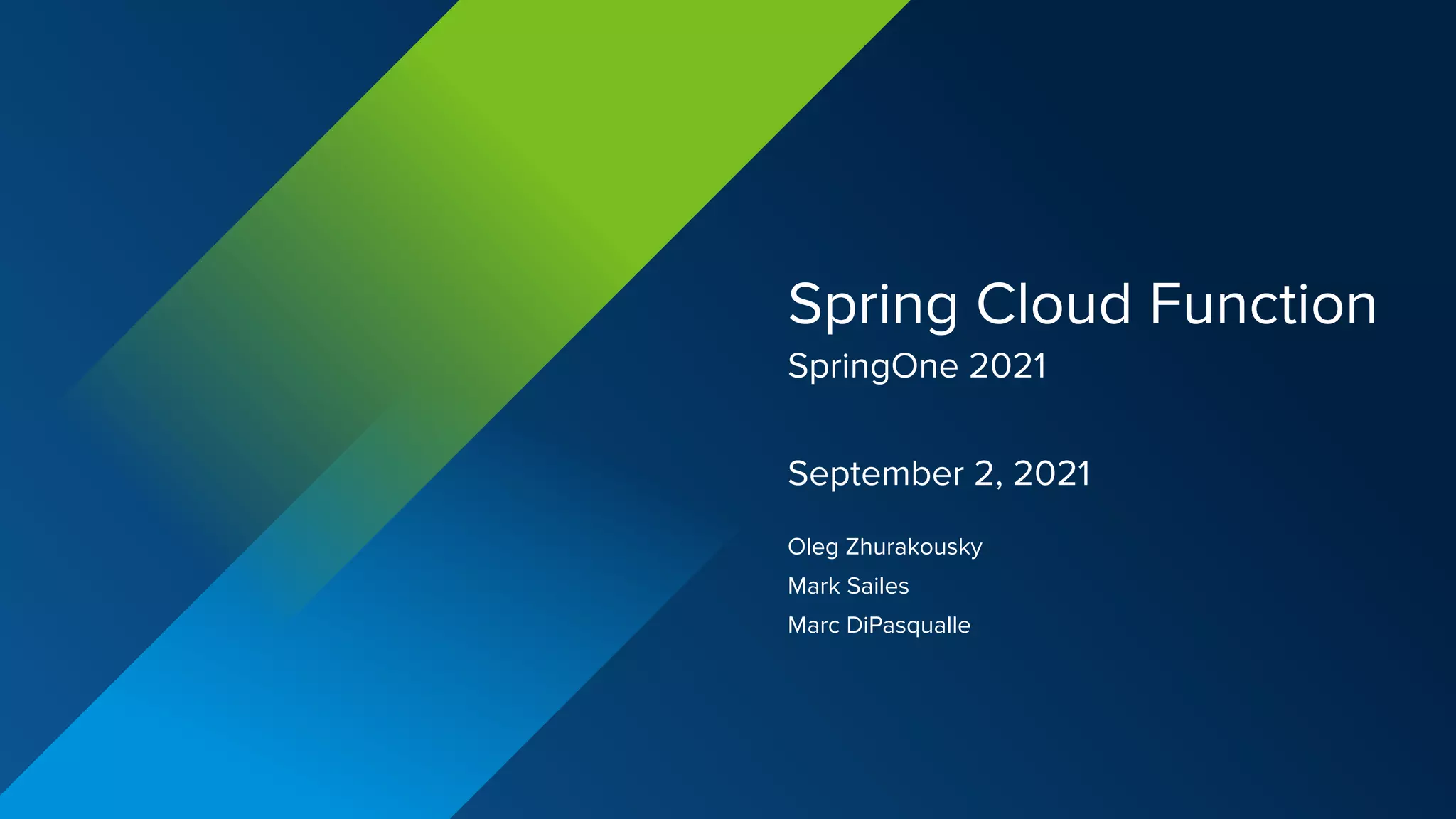 Spring Cloud Function: Where We Were, Where We Are, and Where We’re ...