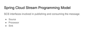 Spring cloud stream overview | PPT