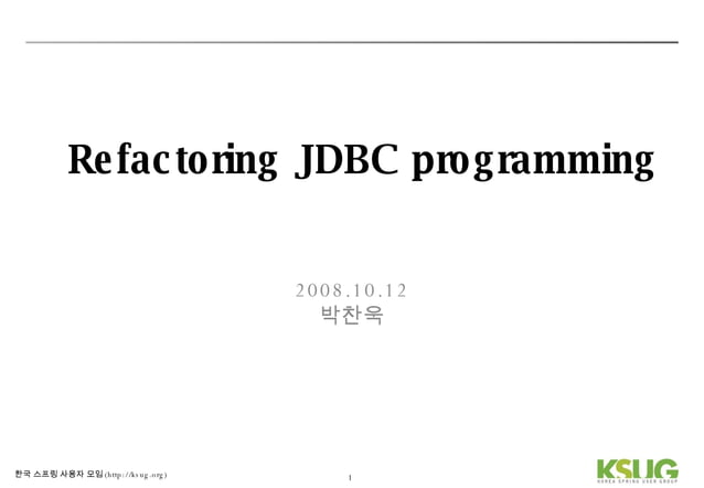 Refactoring Jdbc Programming | PPT