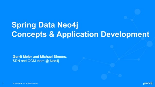 Neo4j Training Series - Spring Data Neo4j | PPT