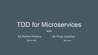 TDD for Microservices | PPT | Free Download