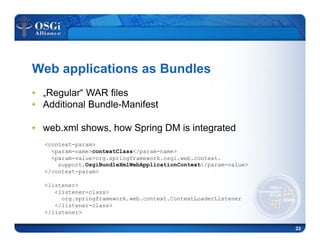 Spring Dynamic Modules for OSGi by Example - Martin Lippert, Consultant ...