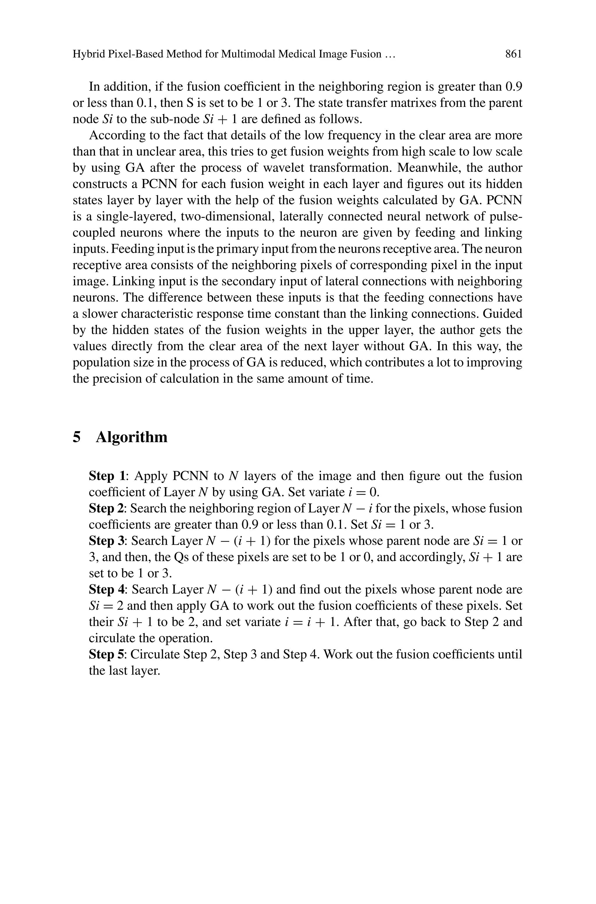 Hybrid Pixel-Based Method for Multimodal Medical Image Fusion Based on Integration of Pulse ...