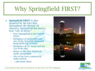 The MassMutual Center/SpringfieldFIRST | PDF