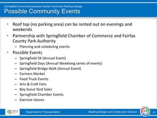Springfield Community Business Center Commuter Parking Garage | PPTX