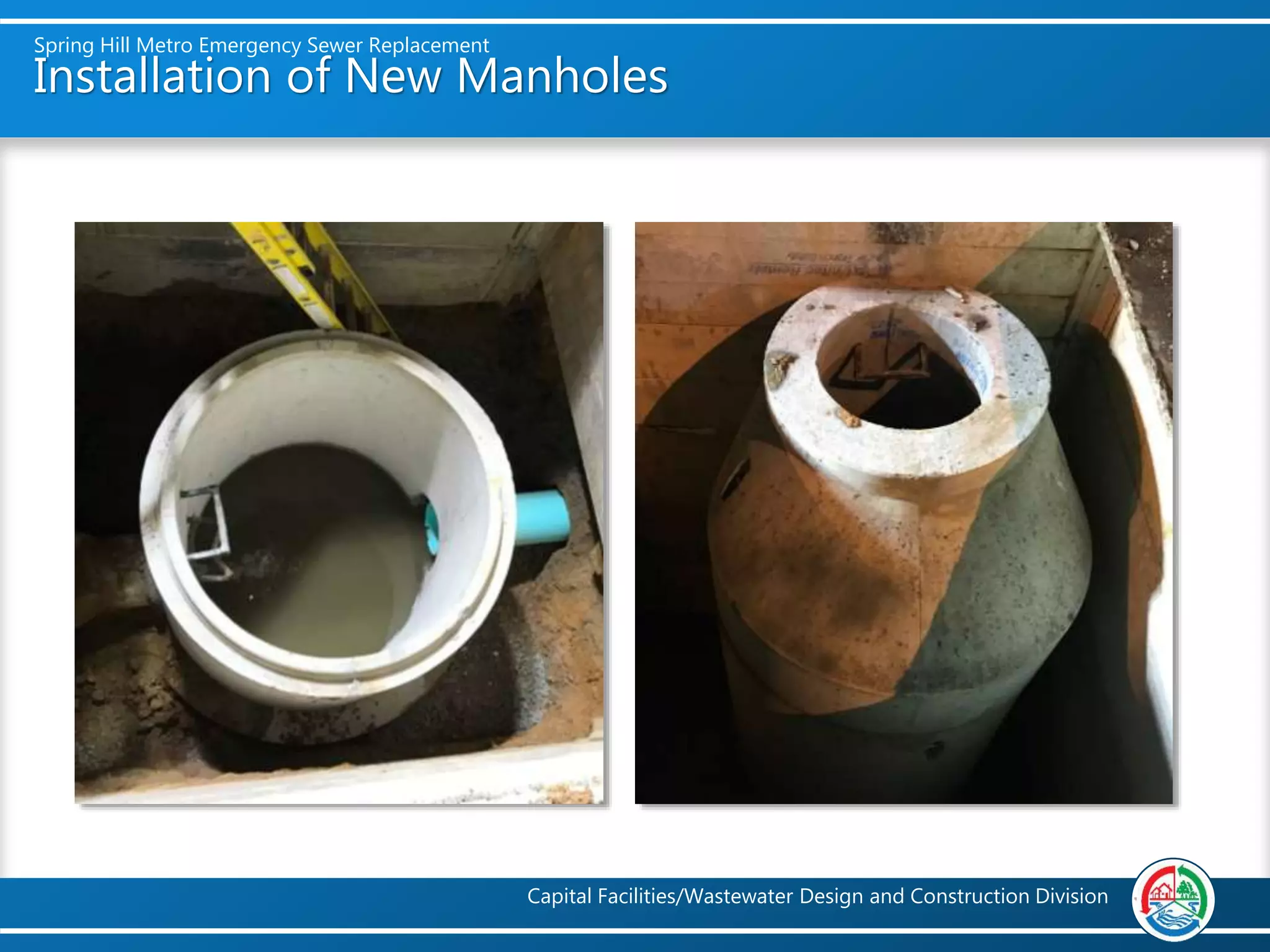 Spring Hill Metro Emergency Sewer Replacement | PPTX