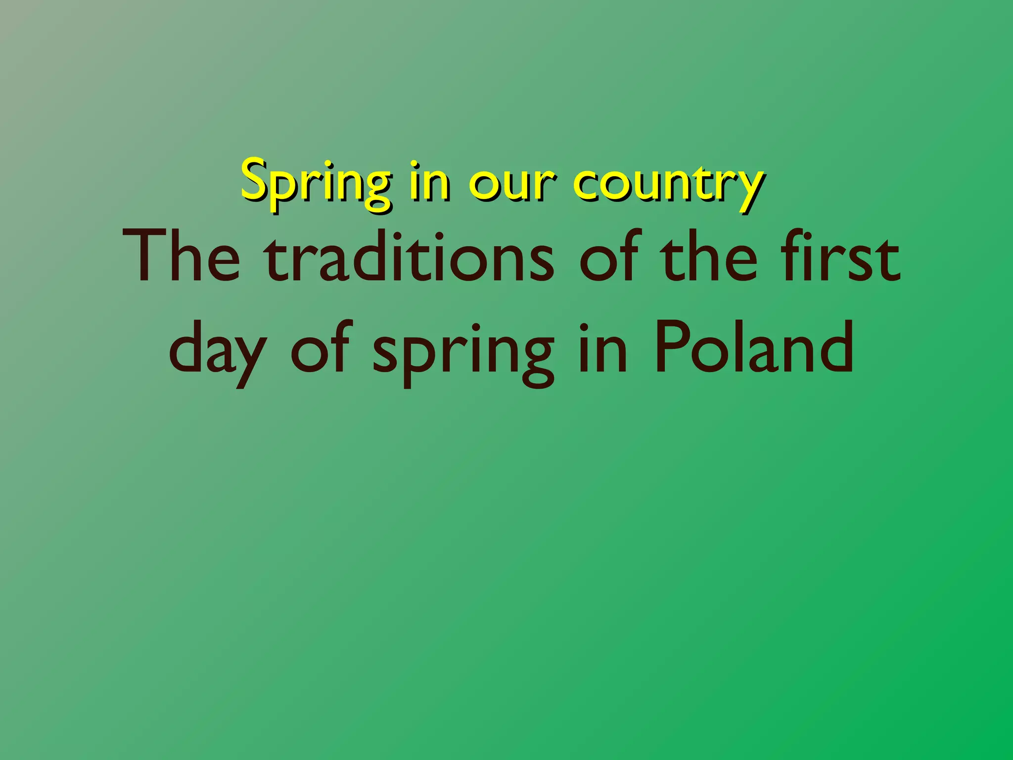Spring in Poland | PPT