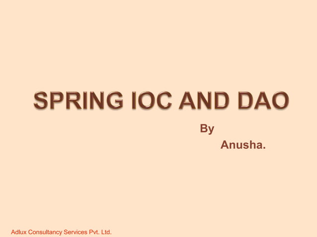 Spring IOC and DAO | PPT