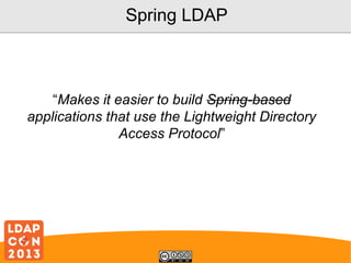 LDAP Development Using Spring LDAP | PPT