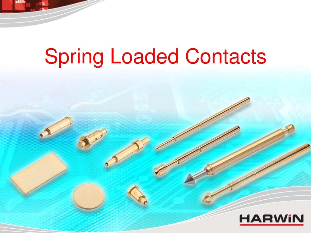 Spring loaded contacts PTM